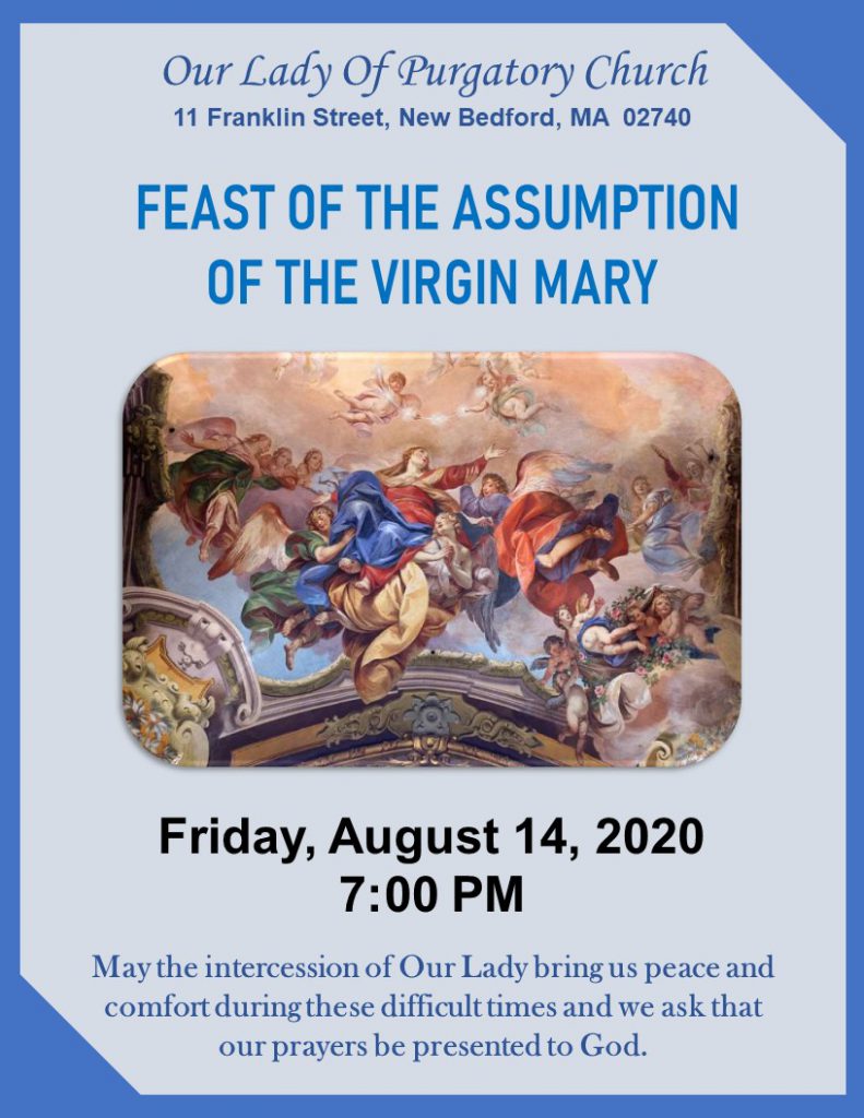 Assumption of the Virgin Mary Divine Liturgy – Friday 8/14/20 at 700 PM ...