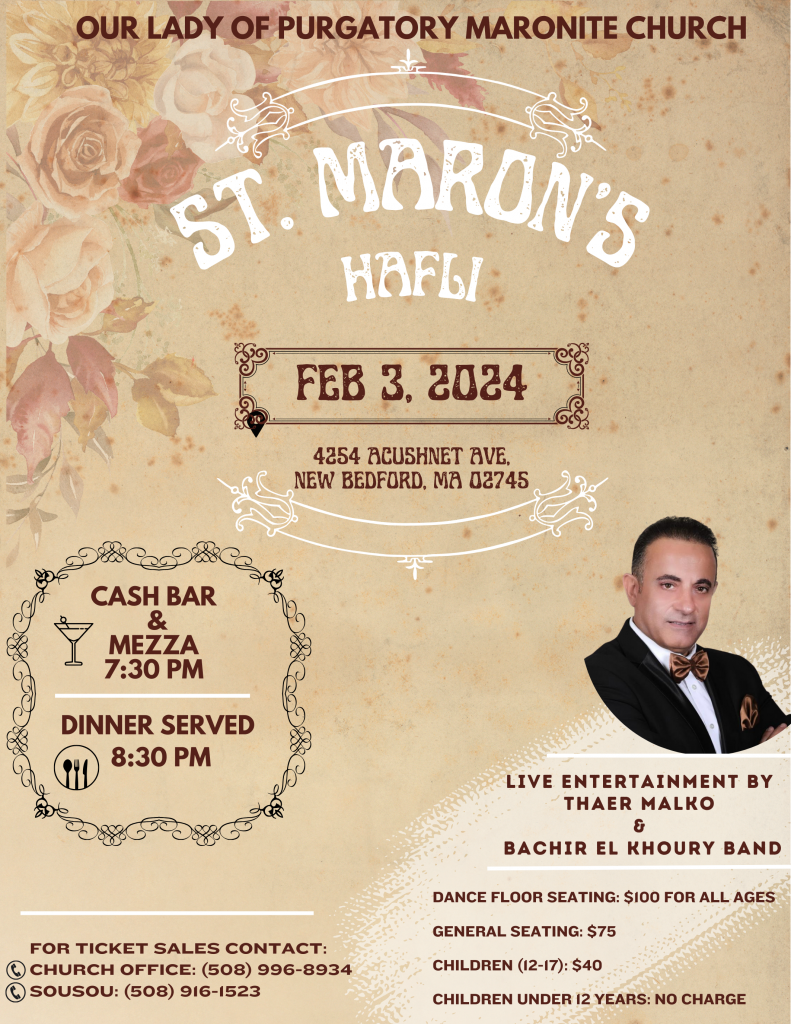Saint Maron’s Day Hafli – Saturday February 3rd, 2024 – Cash Bar ...